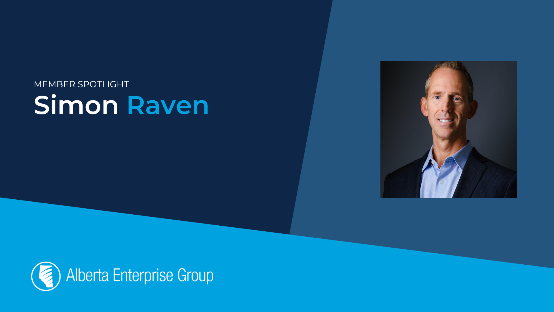 Member Spotlight: Simon Raven - Alberta Enterprise Group