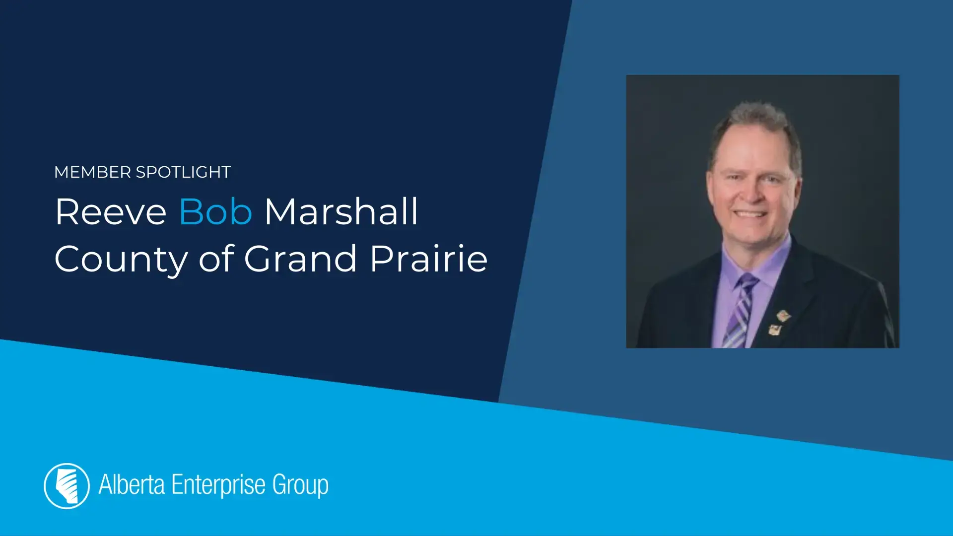 Member Spotlight: Reeve Bob Marshall - Alberta Enterprise Group