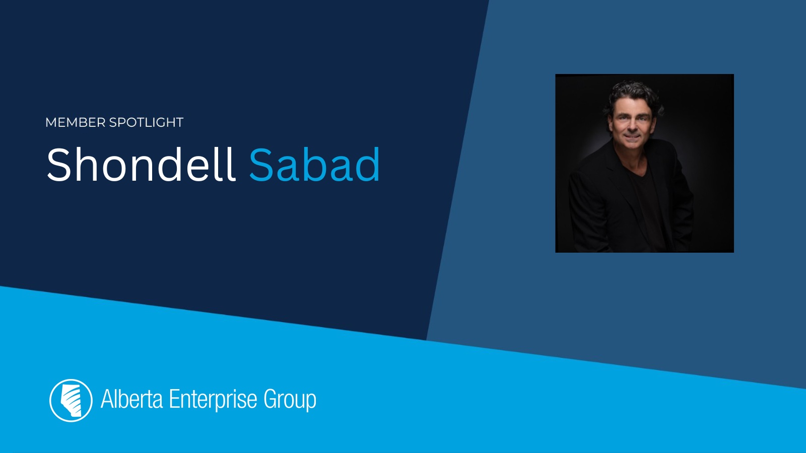 Member Spotlight: Shondell Sabad - Alberta Enterprise Group